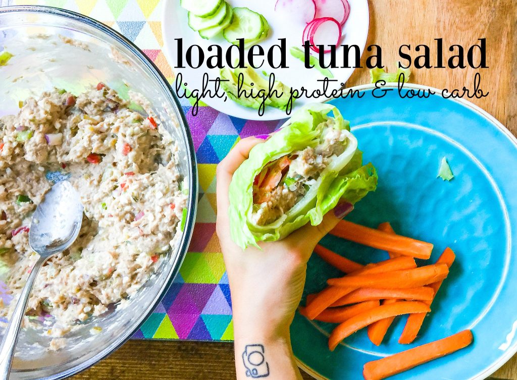 Light & Loaded Tuna Salad Recipe - Simply Taralynn | Food & Lifestyle Blog